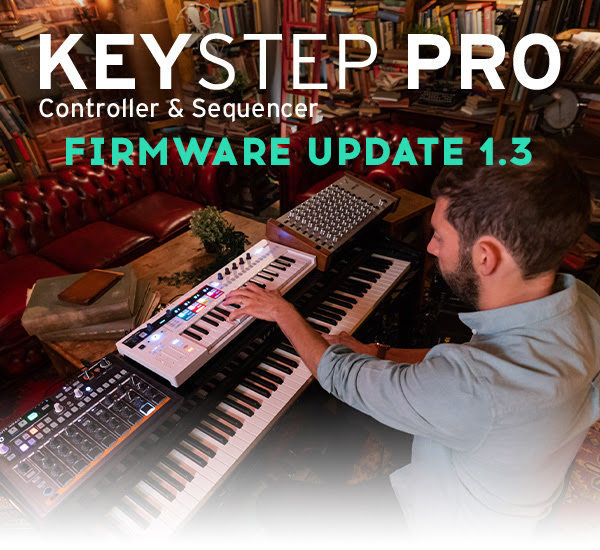MATRIXSYNTH: KeyStep Pro Workflow Firmware Update 1.3