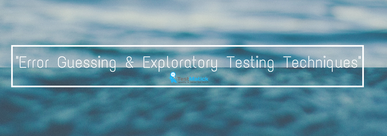 Life Of Qa In Software Testing Company Software Test Services Error Guessing And Exploratory