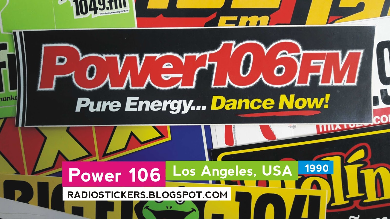 RADIO station stickers... and more!: Power 106, Los Angeles (1986 - 1992)