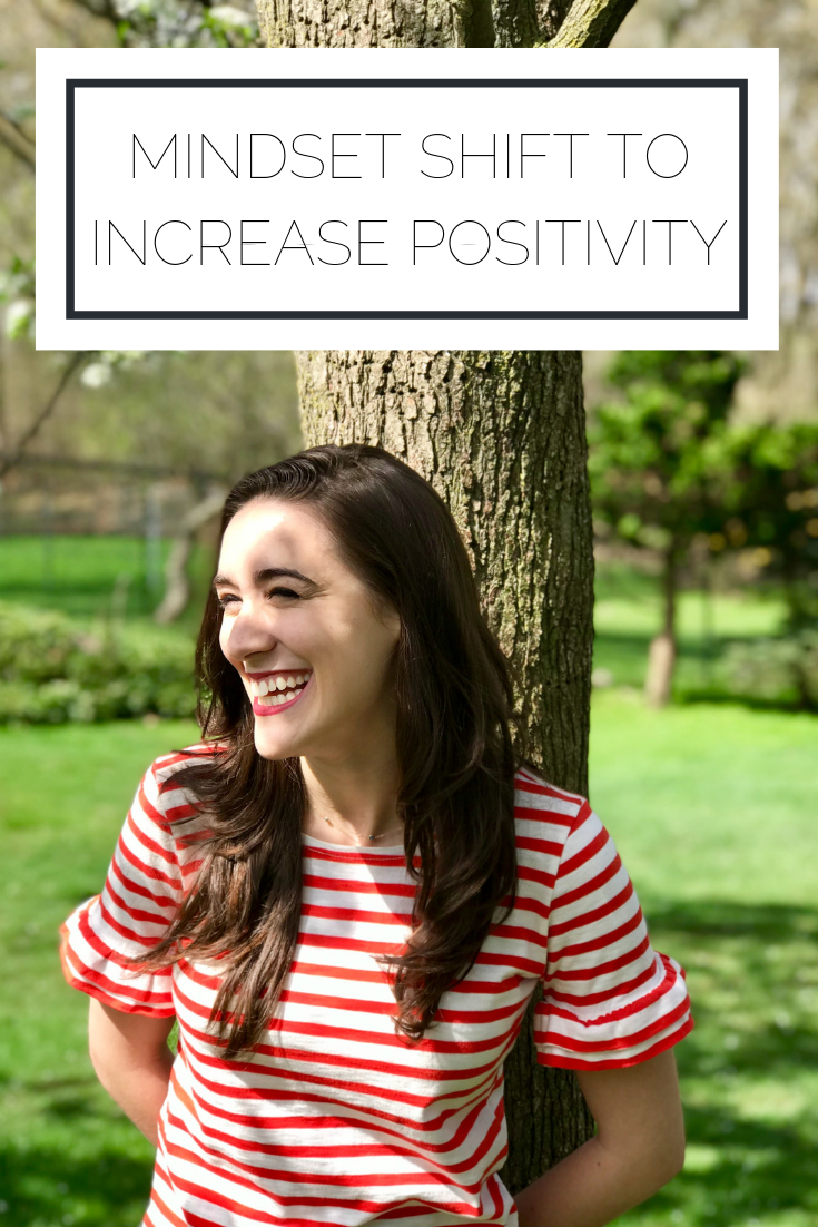 Mindset Shift To Increase Positivity - Alyssa J Cori