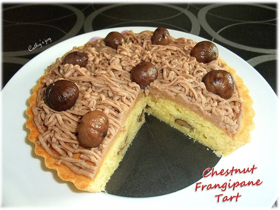 cathy's joy: Chestnut Frangipane Tart