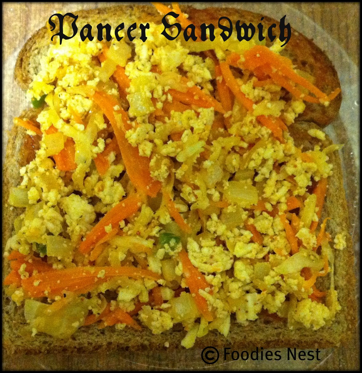 Foodies Nest: Paneer Sandwich