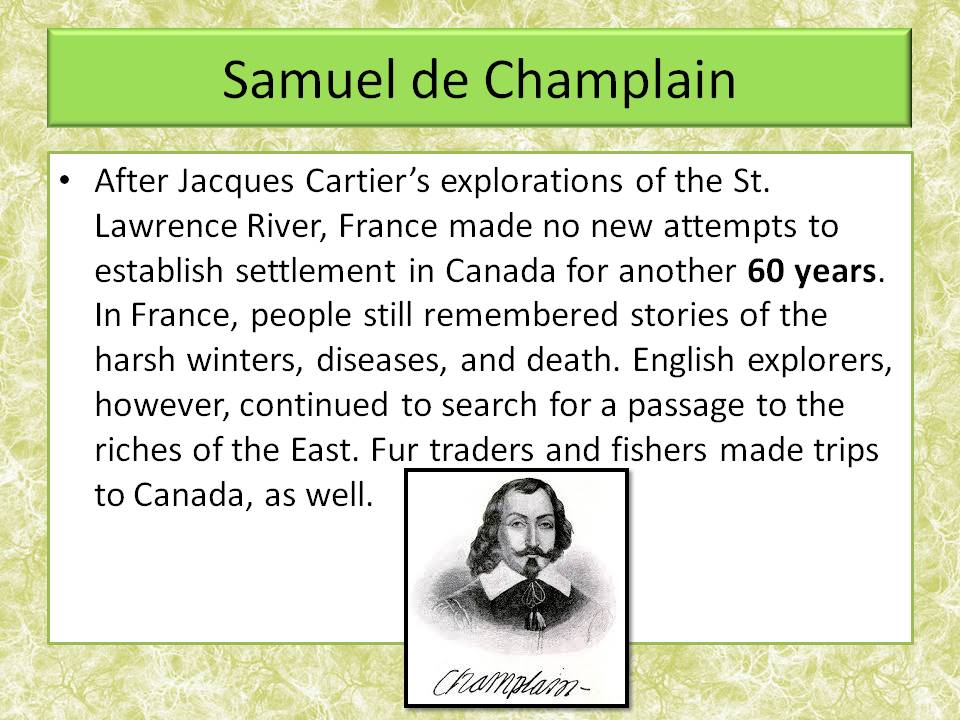 Ms Rashid: Social Studies - Samuel de Champlain