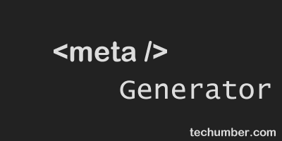 Simple Meta Tag Generator Using JavaScript-Techumber.com