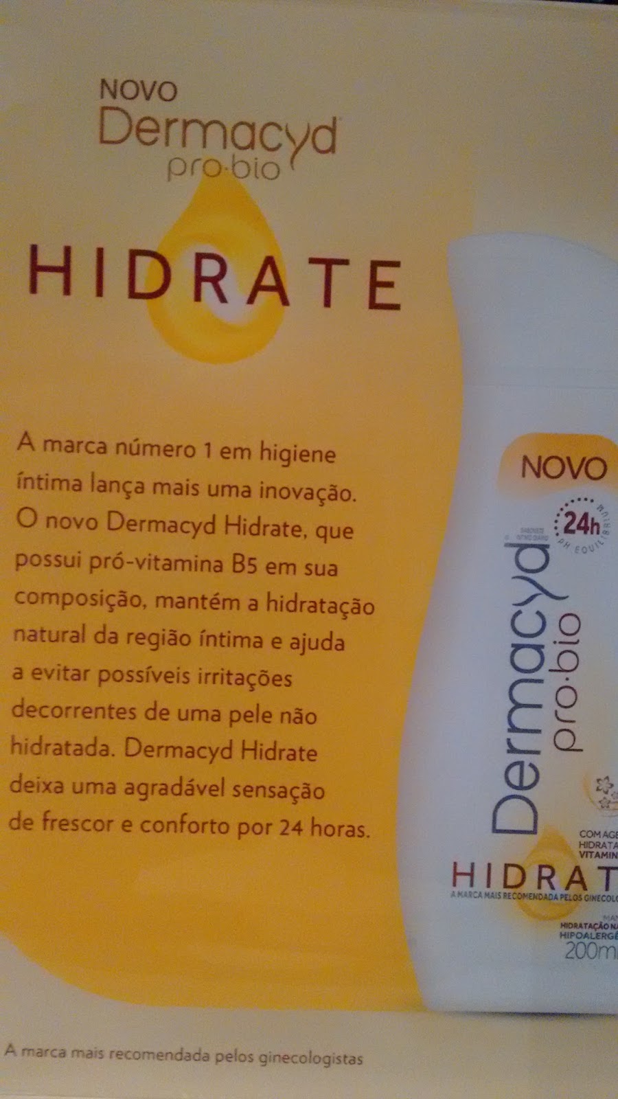 Blog Jornal da Mulher: Dermacyd pro.bio lança sabonete íntimo com Pró ...