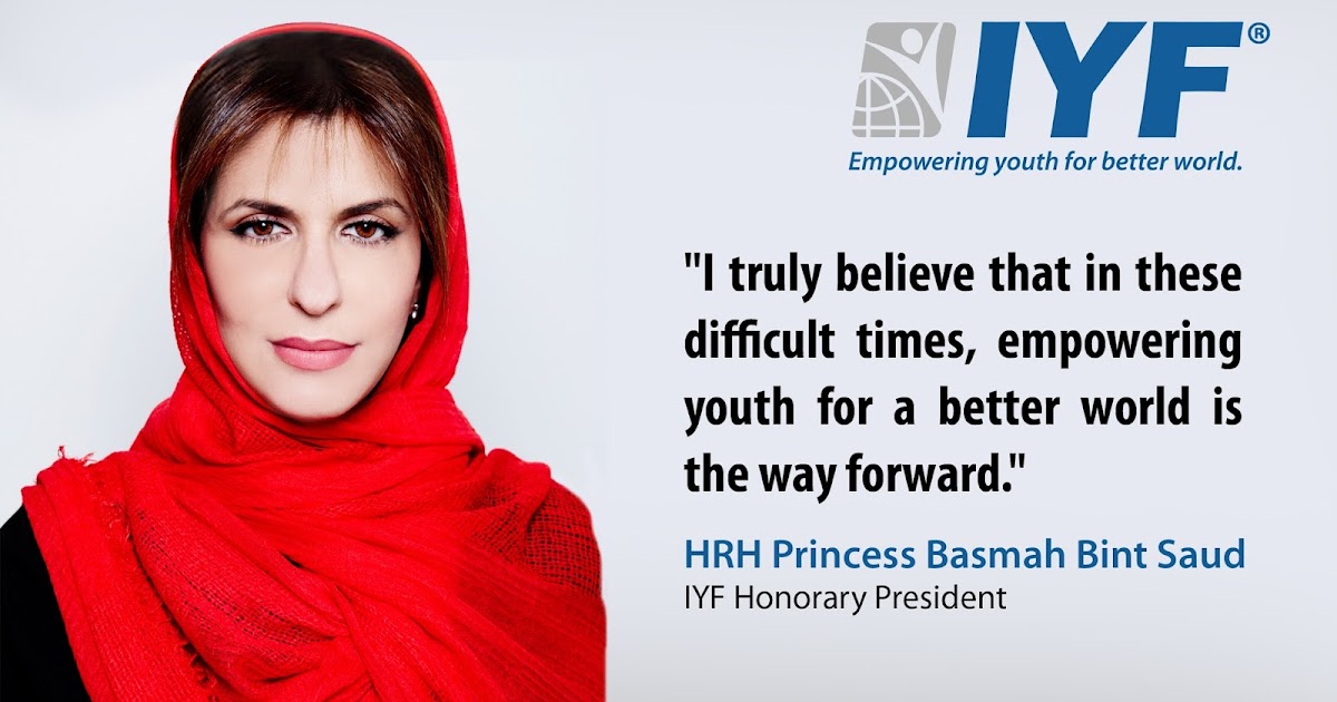 International Youth Federation announces HRH Princess Basmah bint Saud ...