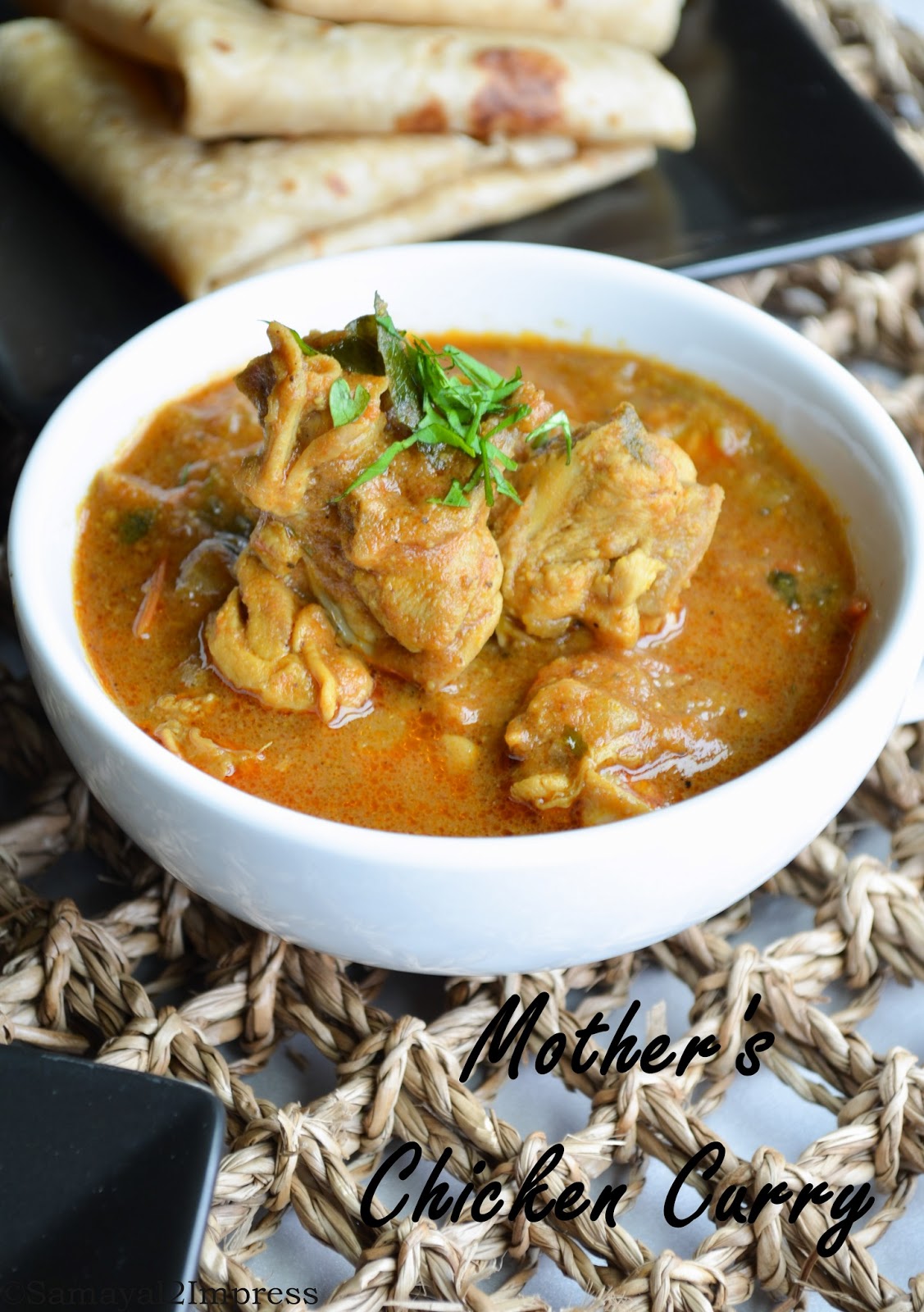 samayal2Impress: MOTHER'S(CHAMU) CHICKEN CURRY