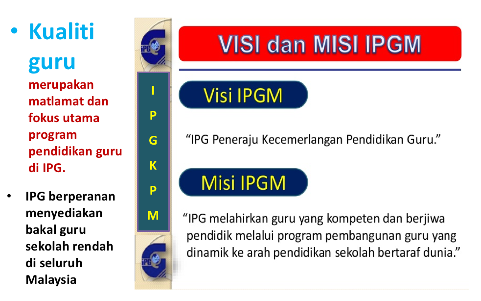 J . A . P . I . M: Hayatilah VISI dan MISI IPG Kampus Perempuan Melayu ...