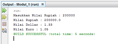 Cara Membuat Program untuk Inputan Nilai Rupiah Kemudian Dihitung pada Nilai Dollar dan Euro ...
