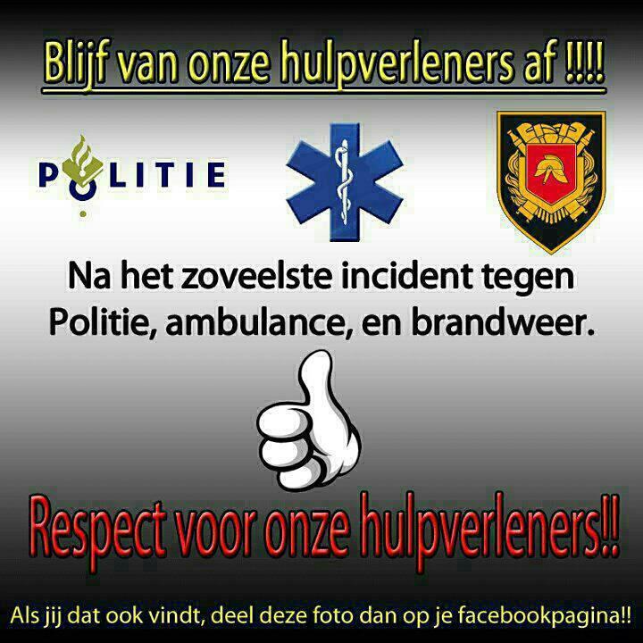 Blijf van onze Hulpverleners af !! ~ 112 Regio Flits Nieuws Berichten