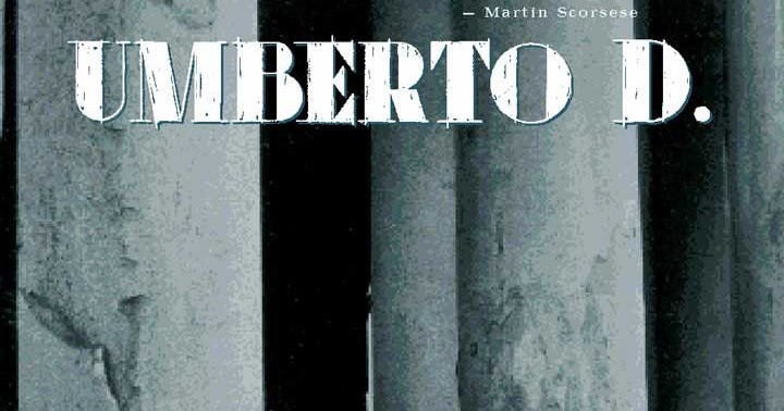 Officially A Yuppie: Movie of the Month - Umberto D.