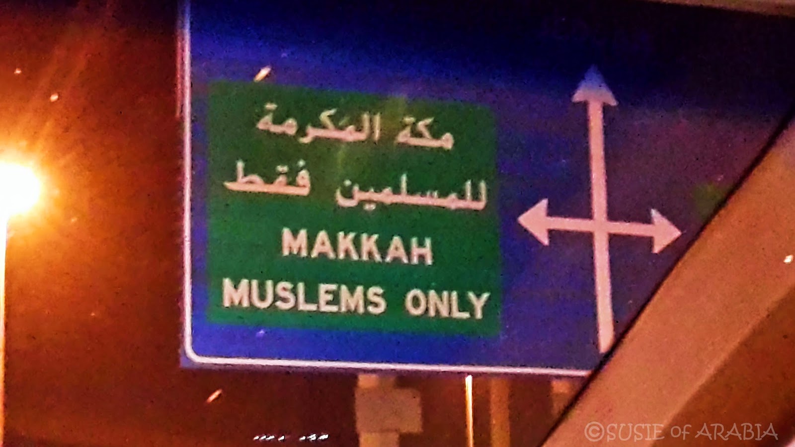 Jeddah Daily Photo: Saudi Arabia Sign: Makkah Muslems Only
