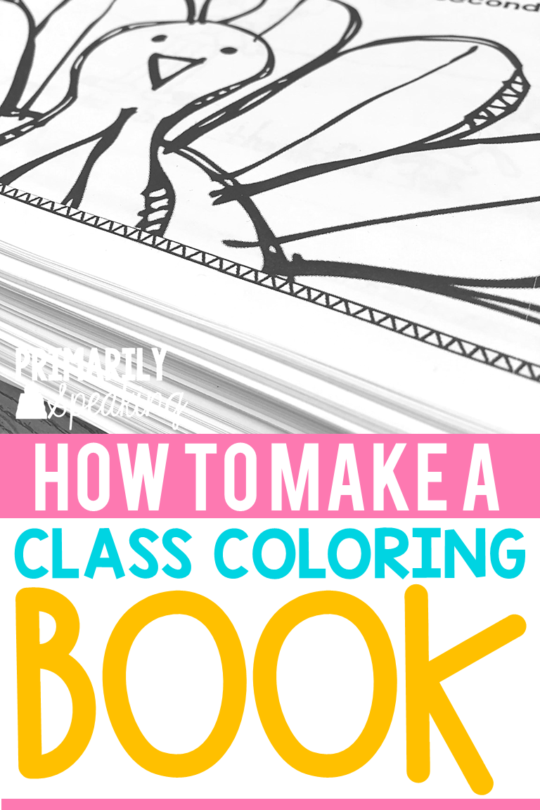 Class Coloring Book Project (A Class Book with a Twist) | Primarily ...