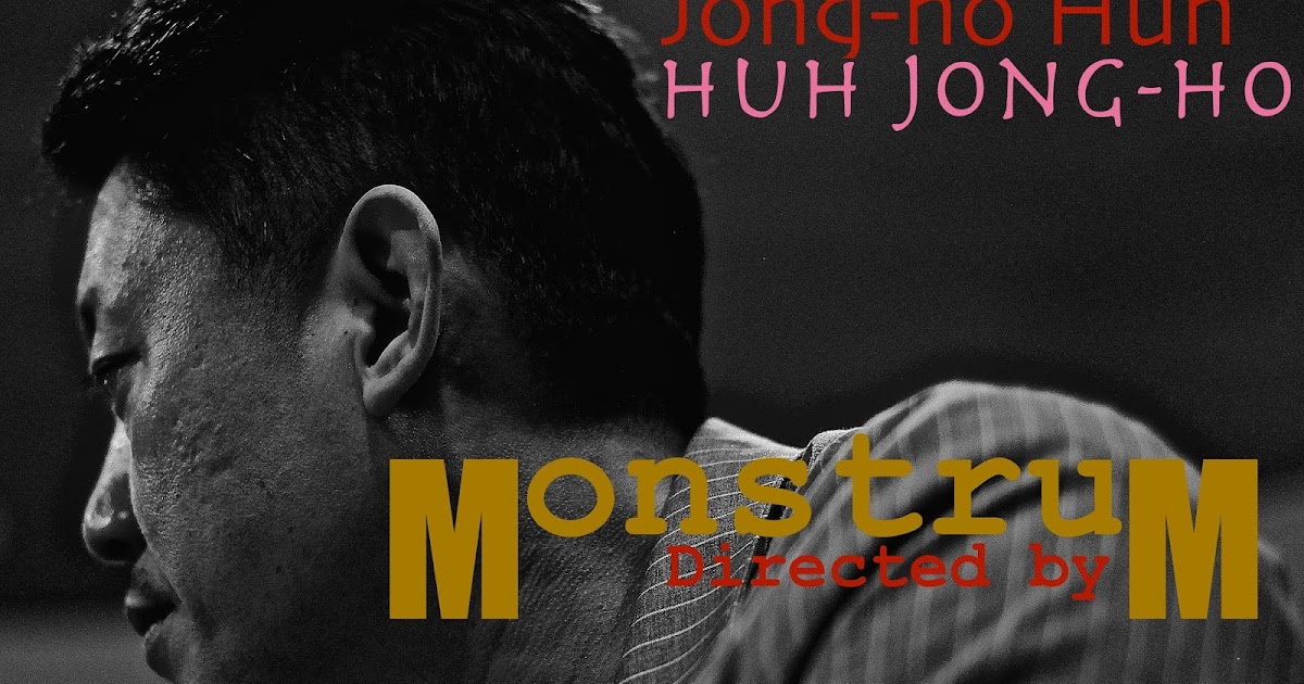 28º FANCINE – ENTREVISTA A HUH JONG-HO, DIRECTOR DE MONSTRUM