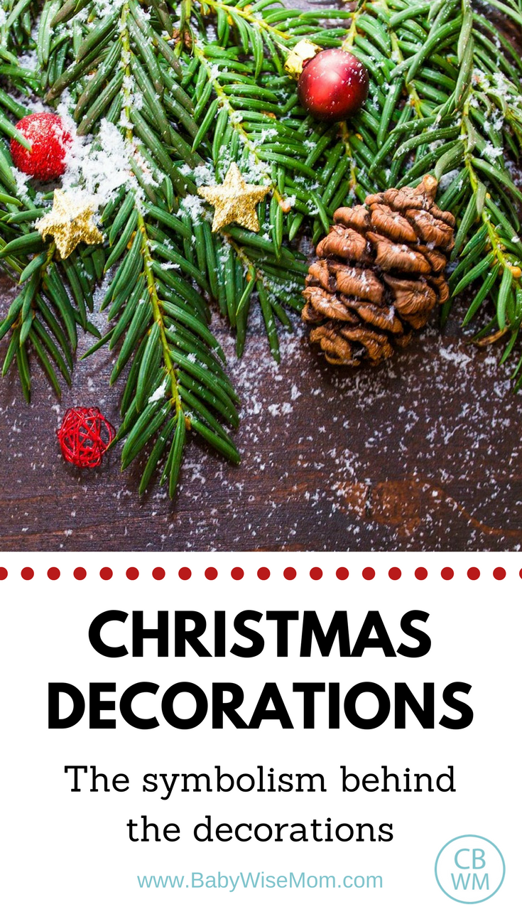 The Symbolism Behind Your Christmas Decorations - Chronicles of a ...