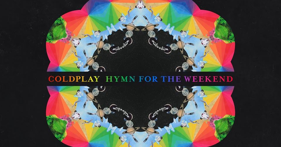 Coldplay%2B%2BHymn%2Bfor%2Bthe%2BWeekend.jpg