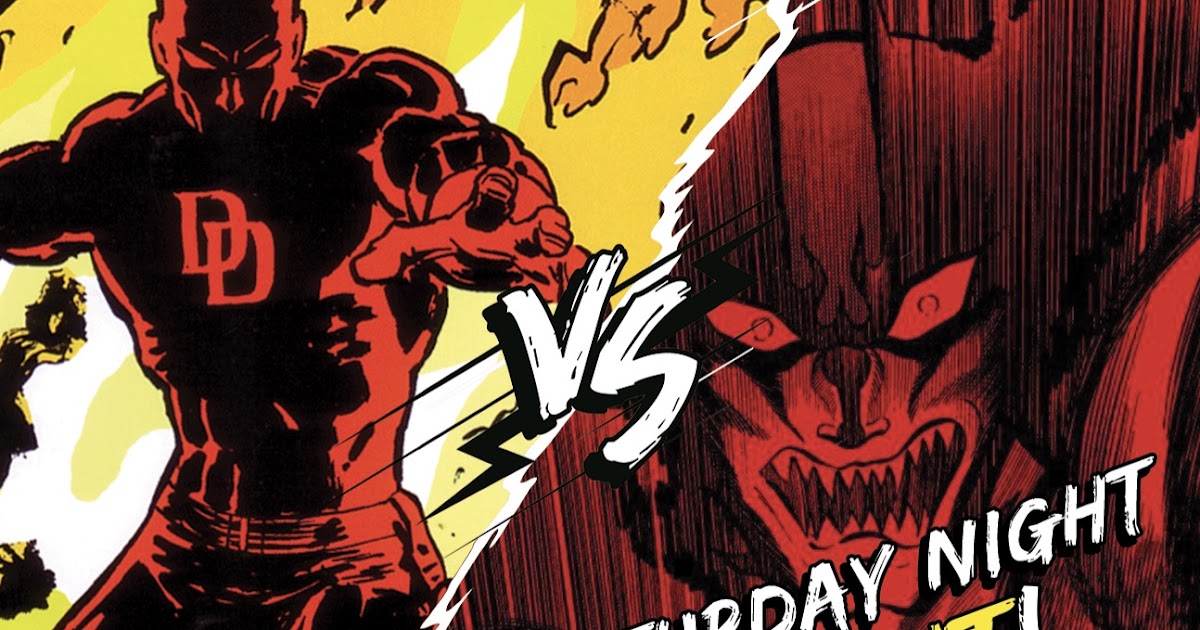 Devilman vs Daredevil (Saturday Night Fight - 10)