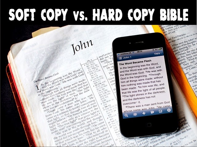 SOFTCOPY vs. HARDCOPY BIBLE