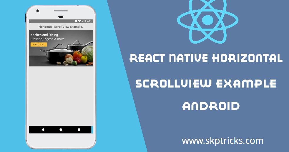 React Native Horizontal ScrollView Example Android | SKPTRICKS React Native Horizontal ScrollView Example Android | SKPTRICKS