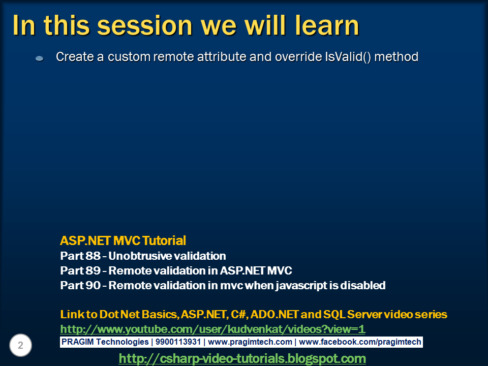 Sql Server Net And C Video Tutorial Part 91 Create A Custom Remote Attribute And Override