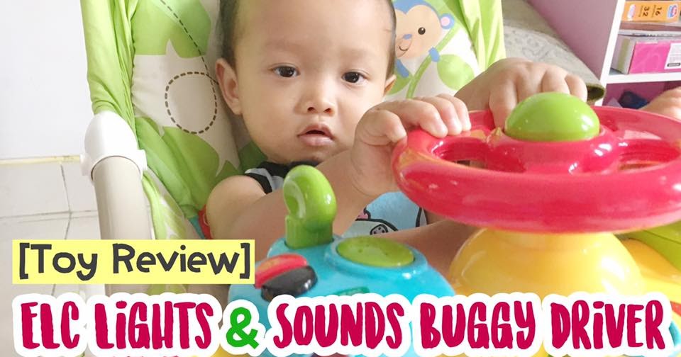 Toy Review #1: ELC Lights and Sounds Buggy Driver | gracemelia.com ...