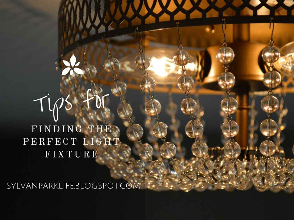 Sylvan Park Life: Tips for Finding the Perfect Light Fixture