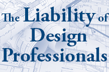 Mike Purdy's Public Contracting Blog: Training: The Liability of Design ...