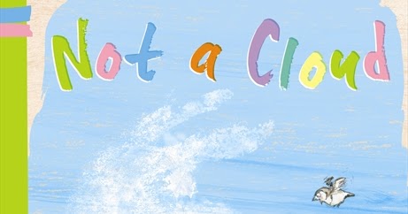 Kids' Book Review: Review: Not a Cloud in the Sky