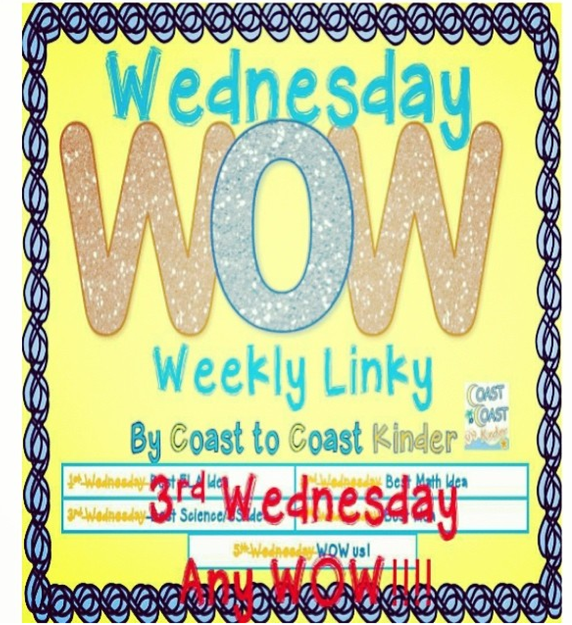 Coast to Coast Kinder: WOW Wednesday