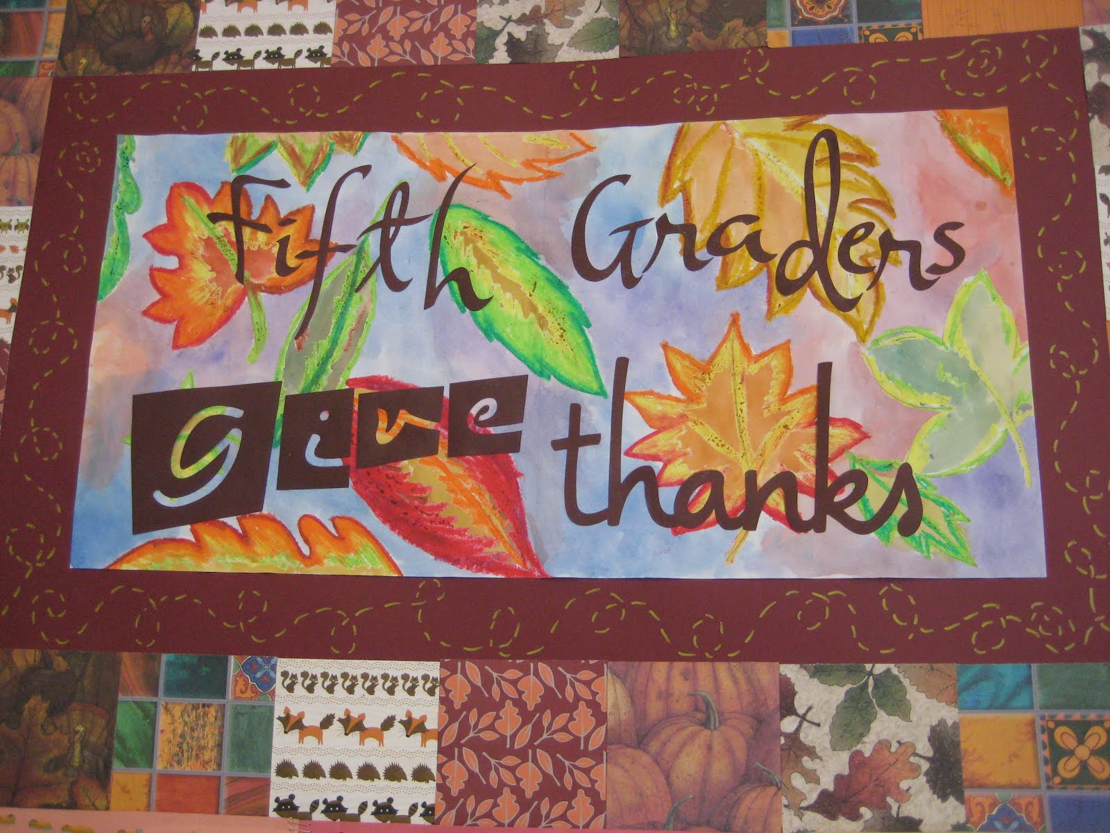 Mrs. Glad's Glorious Gallery: Thanksgiving Quilt Project