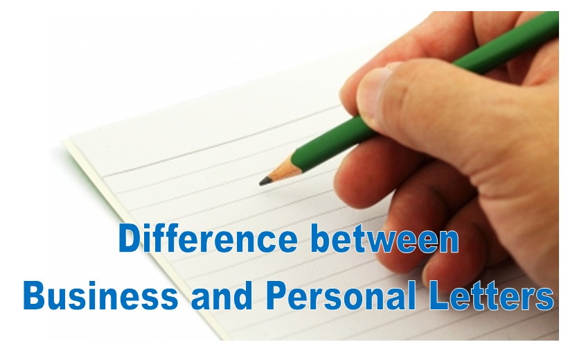 The Difference Between A Business Letters And A Personal Letters the-difference-between-a-business-letters-and-a-personal-letters