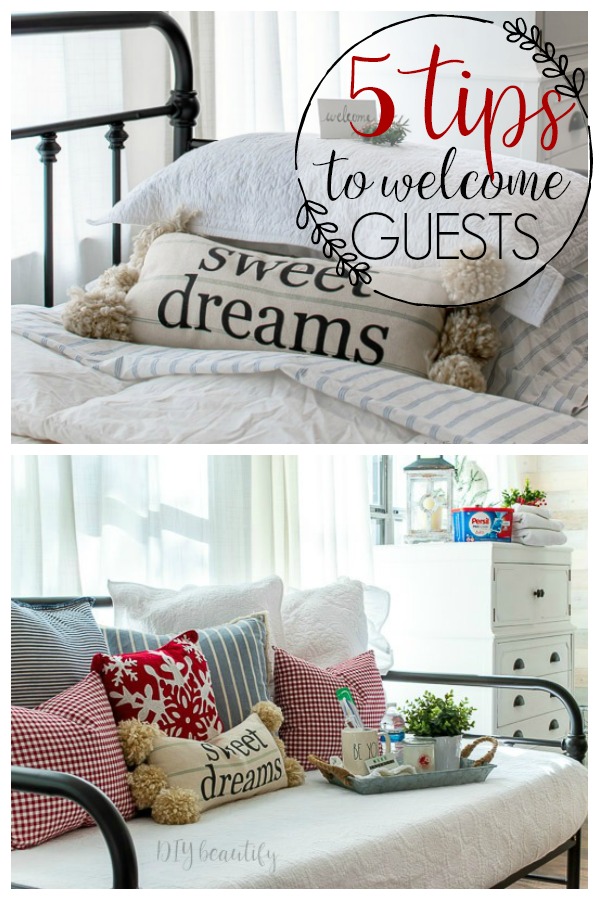 5 Tips to Welcome Holiday Guests - DIY Beautify - Creating Beauty at Home