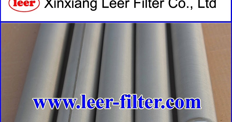 Xinxiang Leer Filter Co., Ltd: SS Cylindrical Filter Cartridge