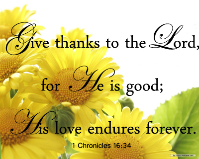 On my mind...: 1 Chronicles 16:34