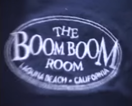 kenneth in the (212): Laguna Beach's Boom Boom Room to Reopen for One ...