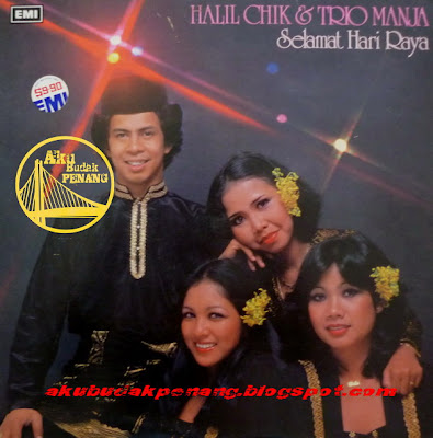 Halil Chik & Trio Manja - Selamat Hari Raya [1978] | Arkib Budak Penang ...
