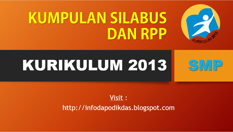 Download Silabus dan RPP SMP Kurikulum 2013 Kelas 7, 8, 9 | Info Dapodikdas