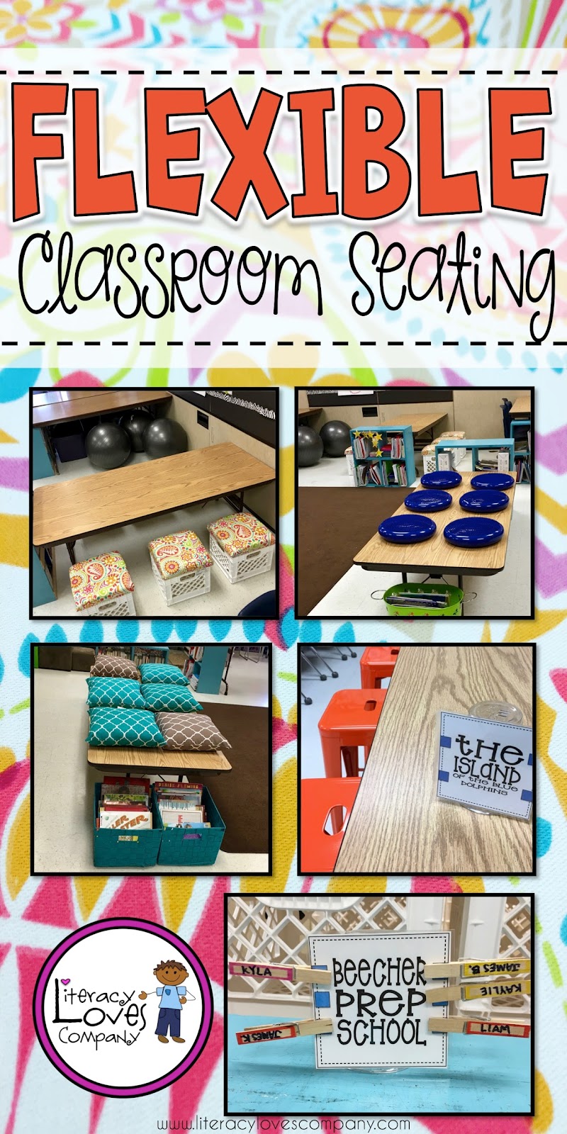 Literacy Loves Company: Flexible Classroom Seating