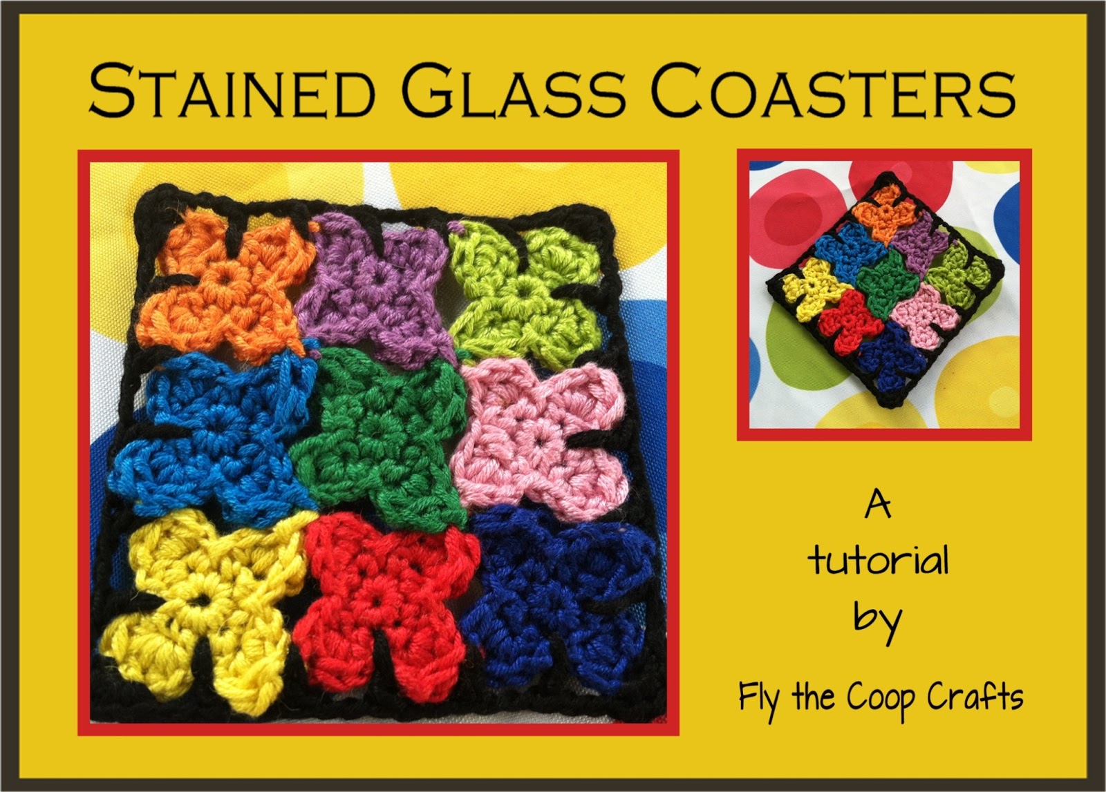 Fly the Coop Crafts: Stained Glass Coasters - a tutorial