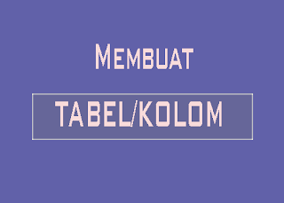 Cara Membuat Tabel/Kolom di Posting Blog - Vancelos