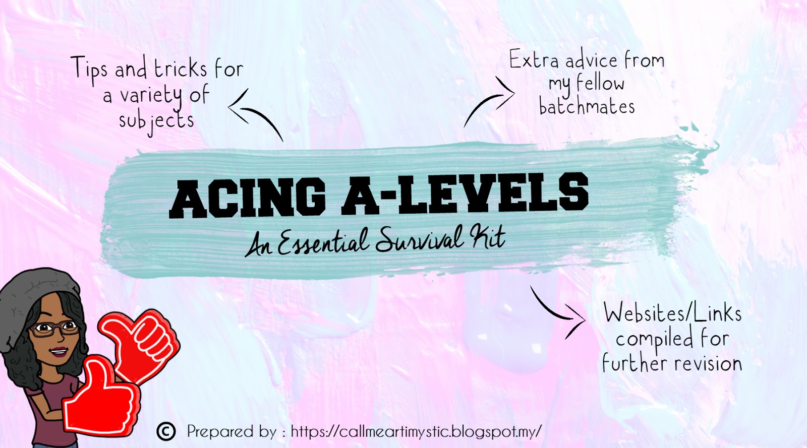 ACING A-LEVELS : An Essential Survival Kit - Call me artiMystic