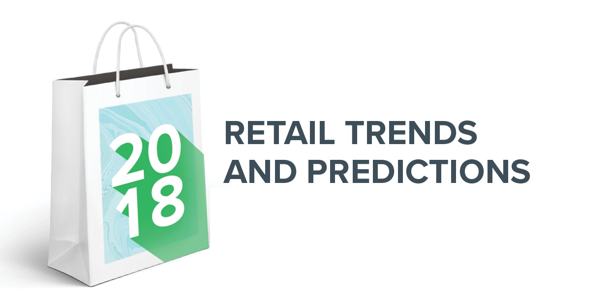 Retail Trends and Predictions That Will Make Waves in 2018 - #infographic