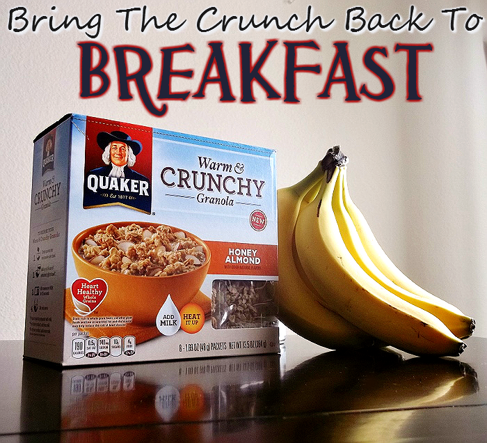 Momma Told Me: It's Not Oatmeal- It's Granola! Quaker's New Breakfast ...
