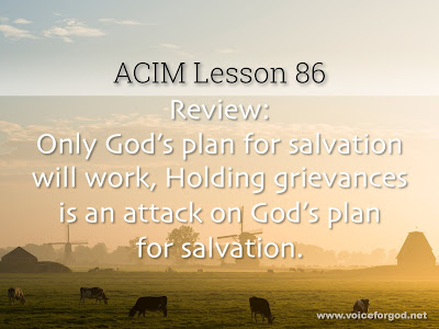 Miracle Life: ACIM Workbook Lesson 86
