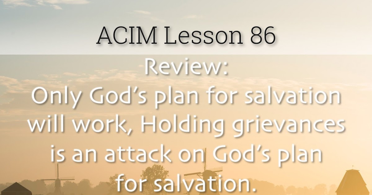 Miracle Life: ACIM Workbook Lesson 86
