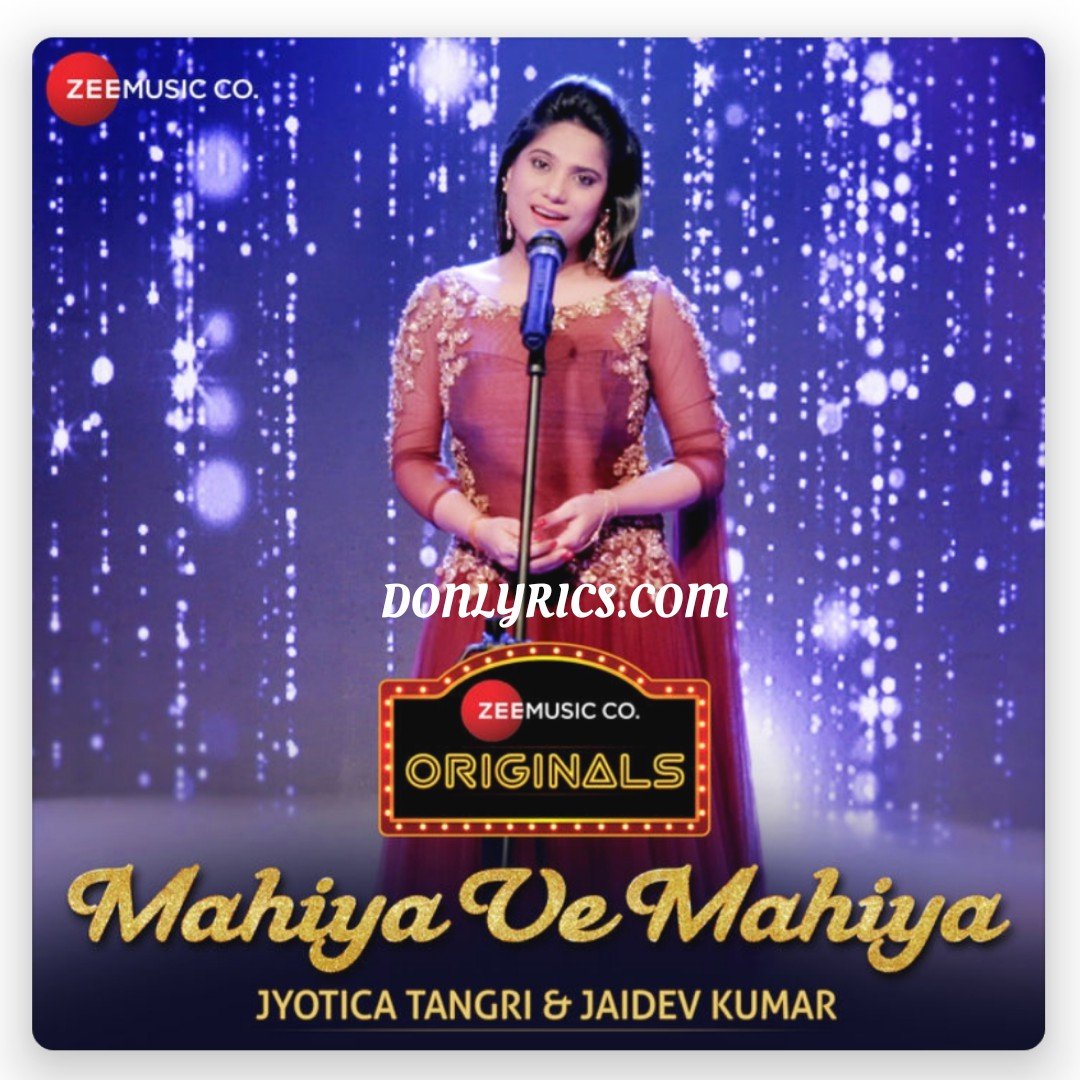 Mahiya Ve Mahiya GUITAR CHORDS AND LYRICS - Zee Music Originals ...