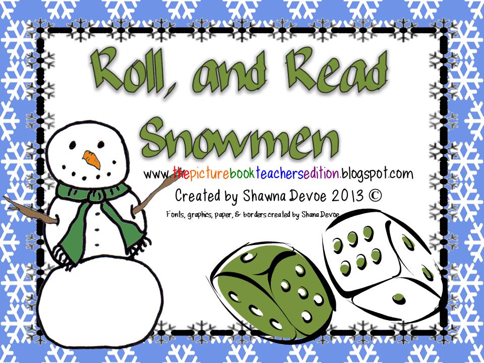Roll, and Read Snowmen! | The Picture Book Teacher's Edition