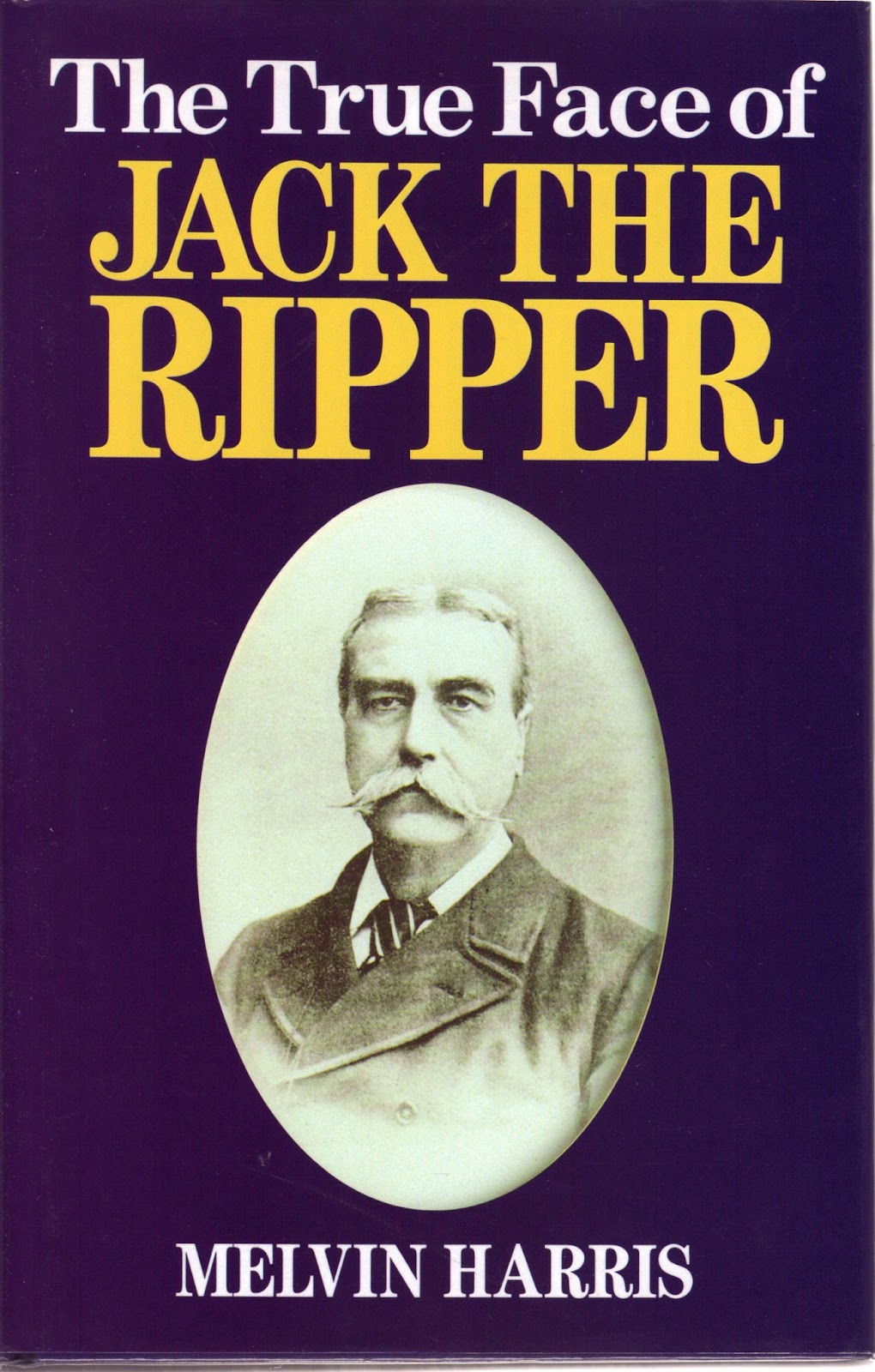 Curiouser and Curiouser: The True Face Of Jack The Ripper.