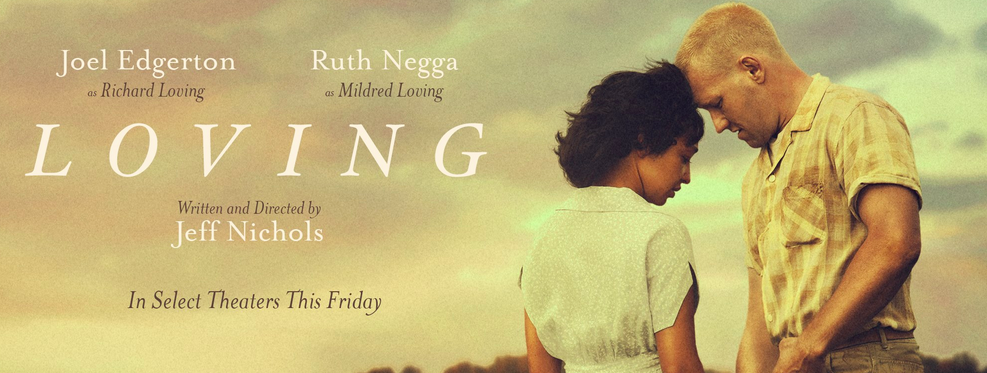 LOVING Shows the Struggle of one Couple that Changed History