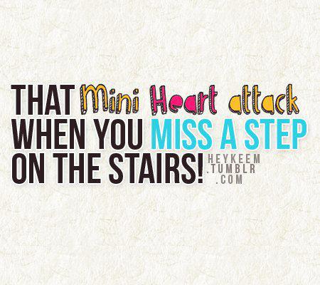 bblogalicious: Miss a step...